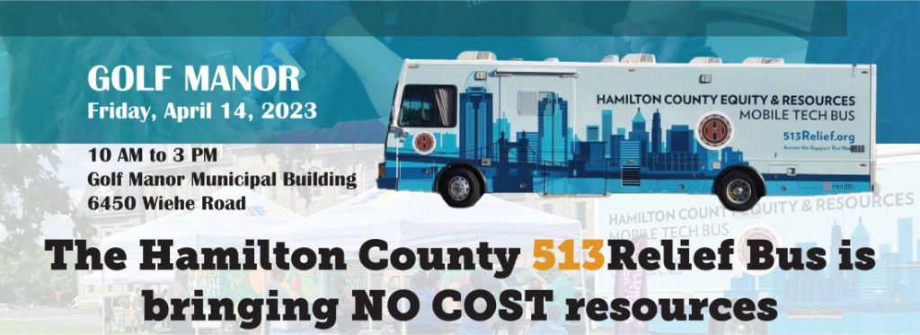 Hamilton County 513Relief Bus Services Coming to Golf Manor Friday ...
